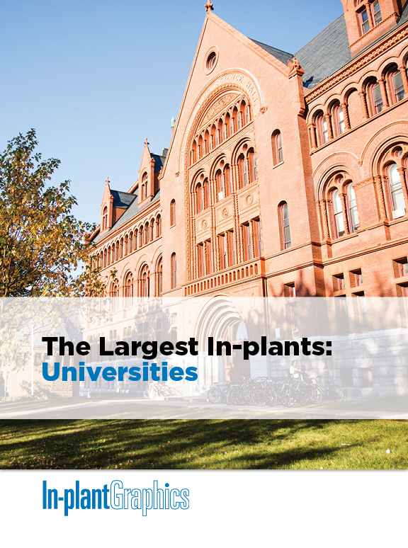 The 30 Largest University In-plants (2017) - In-plant Impressions